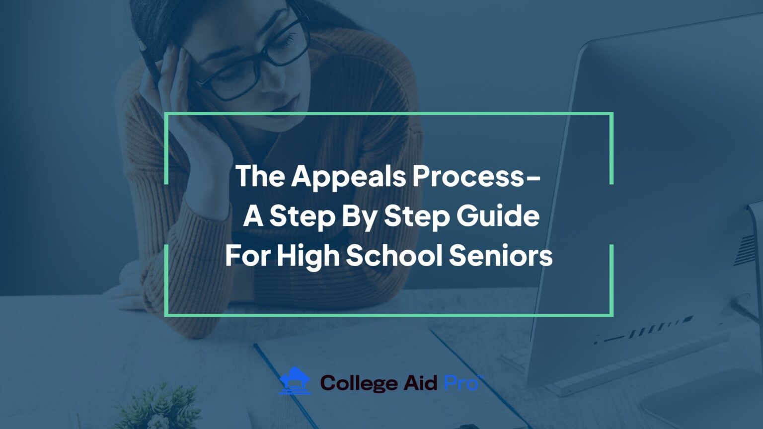 Confused by the Appeals Process? A Step By Step Guide for High School ...
