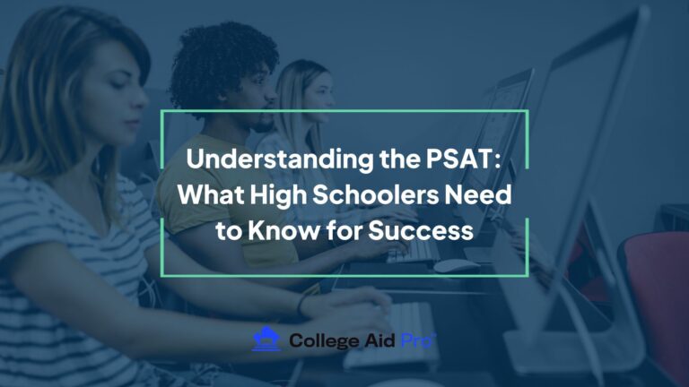 Understanding the PSAT: What High Schoolers Need to Know for Success ...