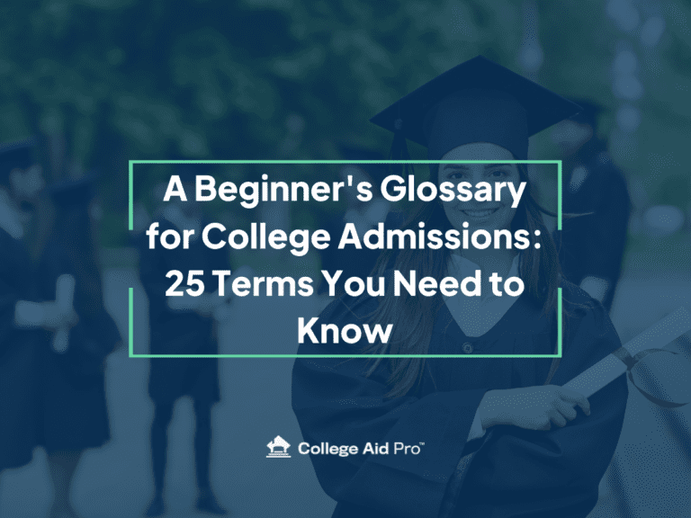 Essential Glossary to Master College Admissions: 25 Terms You Need to ...
