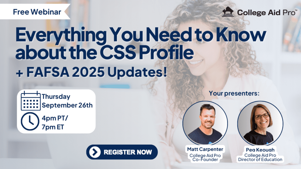 Everything You Need To Know About The CSS Profile & FAFSA Updates ...